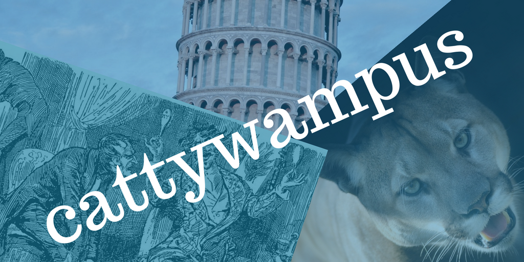 The Etymology of “Cattywampus” – Useless Etymology